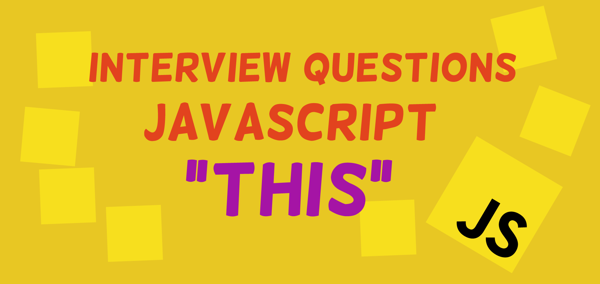 JavaScript “This” Interview Questions | Insights and Fun Discussions